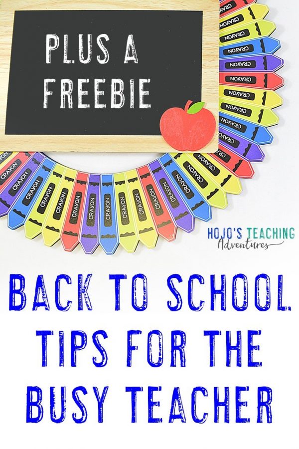 Back to School Tips for the Busy Educator {plus a FREEBIE!} - Hojo's
