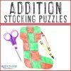 ADDITION Puzzles - FUN Christmas Stocking Craft Math Worksheet ...