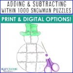 Adding and Subtracting within 1000 Snowman Puzzles - HoJo's Teaching ...