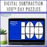 SUBTRACTION 100th Day of School Math Centers, Games, Activities, or ...
