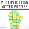 Winter Math Game Puzzles | MULTIPLICATION Mitten Match Activities or ...