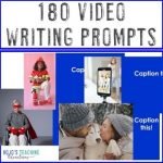 183 Caption This Video Writing Prompts - HoJo's Teaching Adventures, LLC